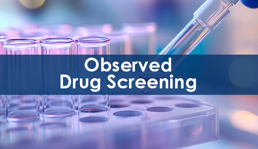 Observed Drug Screen - Denton